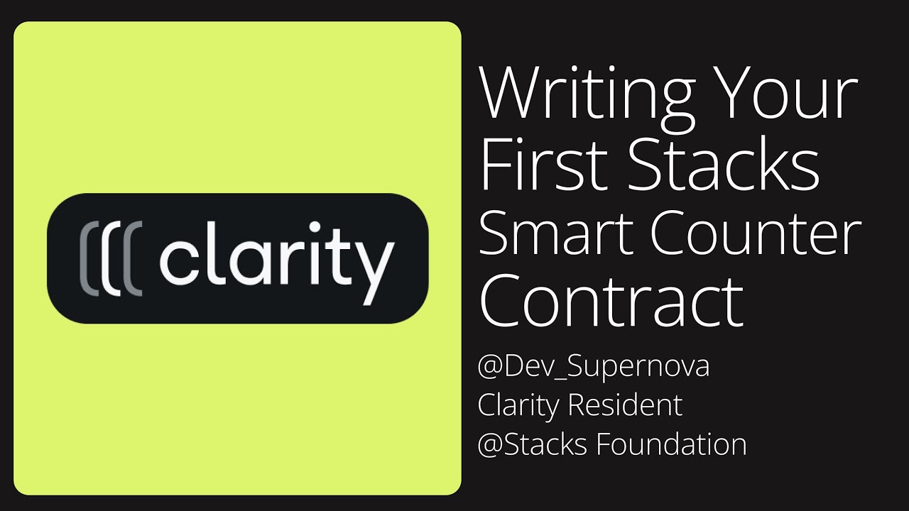 How To Write Your First Stacks Smart Counter Contract - Clarity Tutorial - YouTube