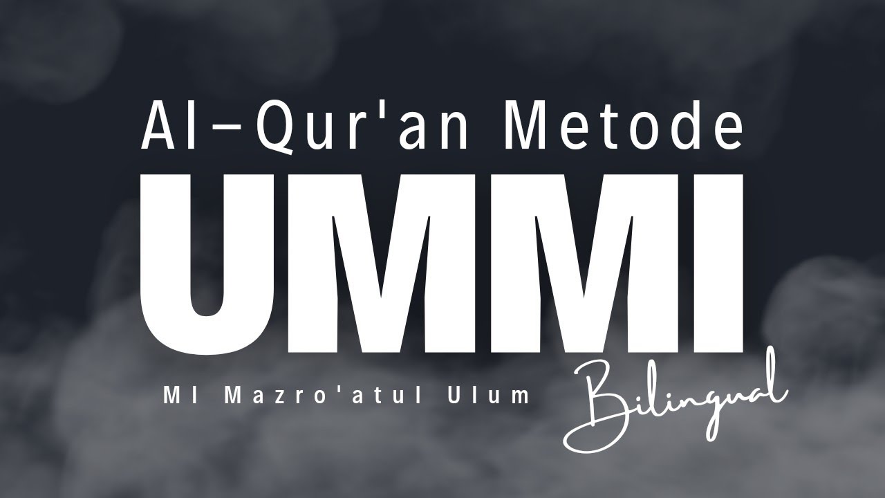 Al-Qur'an Metode Ummi MI Mazro'atul Ulum Ciledug - YouTube