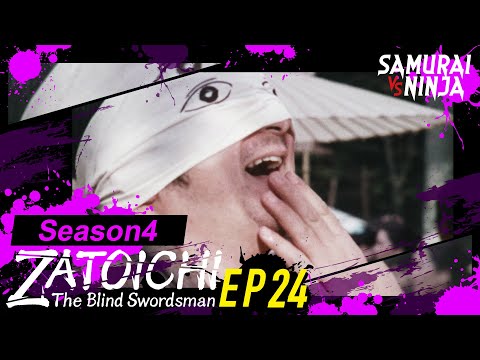SHIN ZATOICHI Ⅲ - EP24 - The Sun | MULTI-SUB