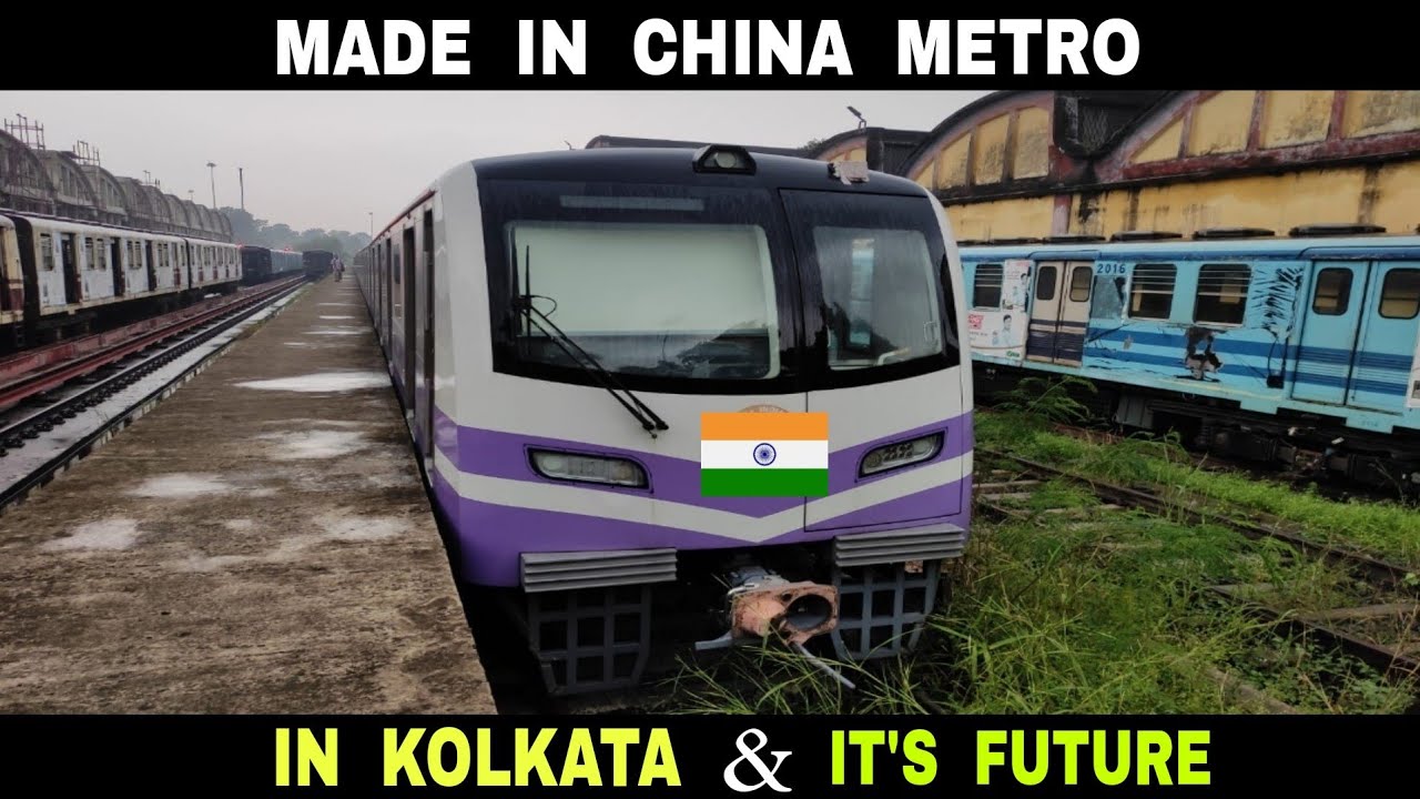 Made in China Metro in Kolkata & It's Future || Dalian Rake || Debdut ...