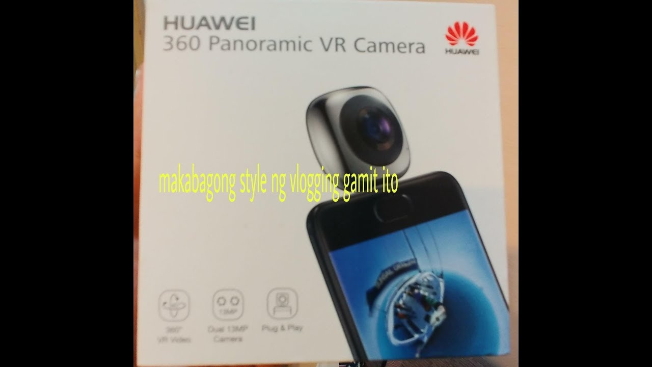 UNBOXING HUAWEI 360 PANORAMIC VR CAMERA. Vlog 72 KSA - YouTube