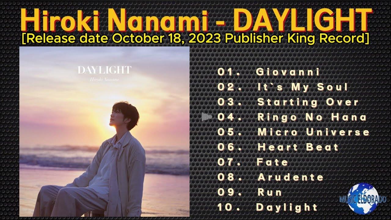 Hiroki Nanami - DAYLIGHT [2023] (snippet of songs) - YouTube