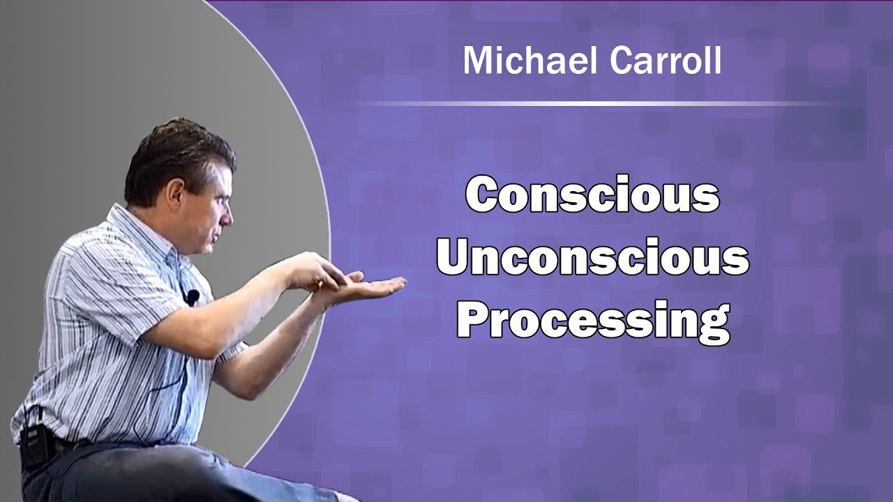 Conscious Unconscious Processing - YouTube