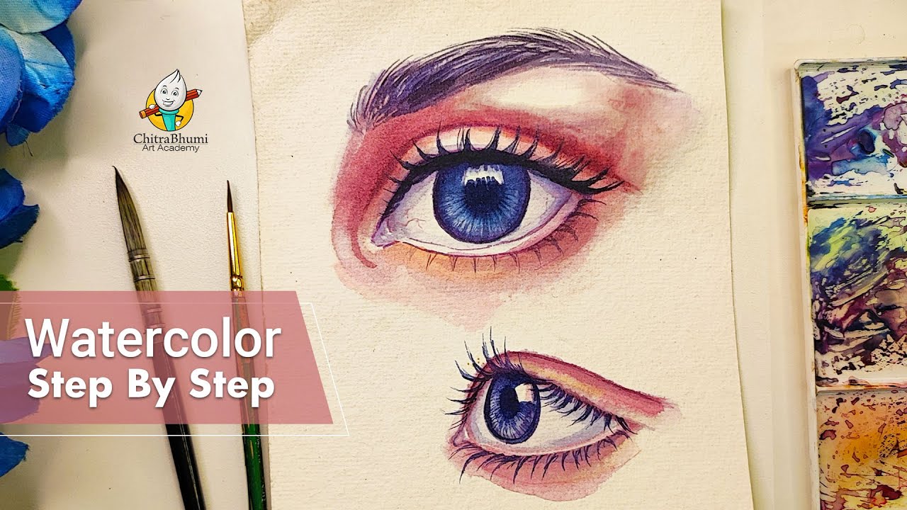 Realistic Eye Watercolor Painting Step By Step YouTube Video - YouTube