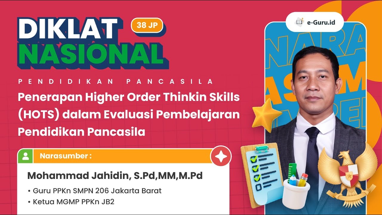#3 Diklat 38JP - Penerapan HOTS dalam Evaluasi Pembelajaran Pendidikan ...