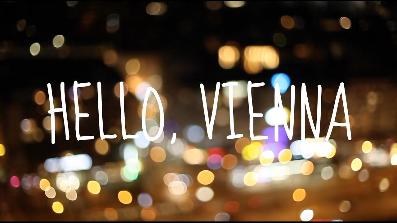 HELLO, VIENNA | Знакомство - YouTube
