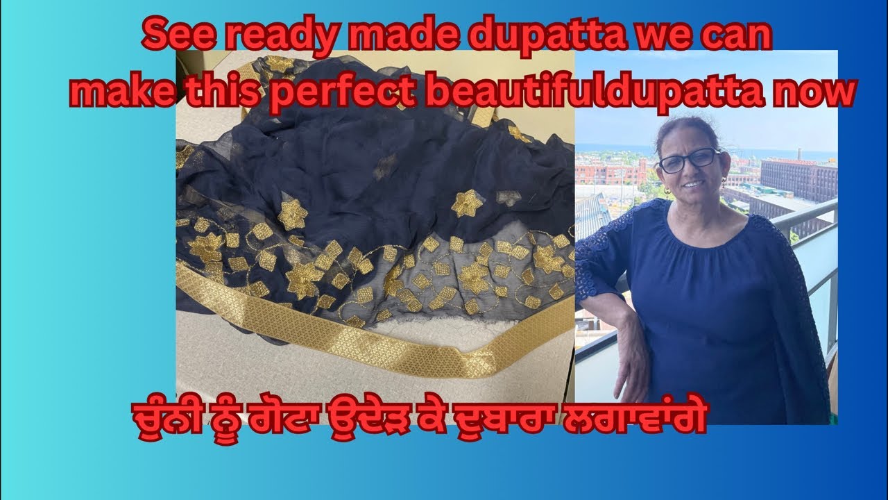 Bhinder Dulai is live! How to sew gotta on dupatta,turn corner perfect ...