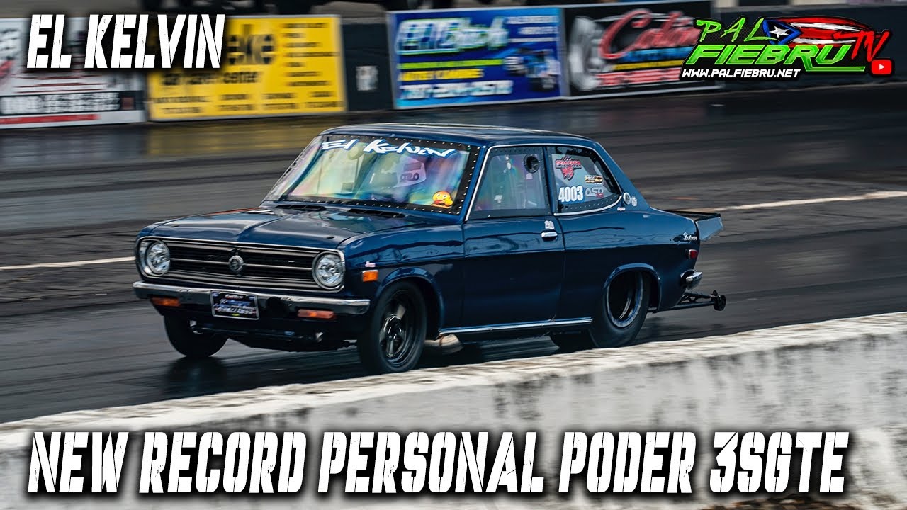 Datsun con Motor de Mr2 3sgte logra nuevo record Personal El Kelvin 7. ...