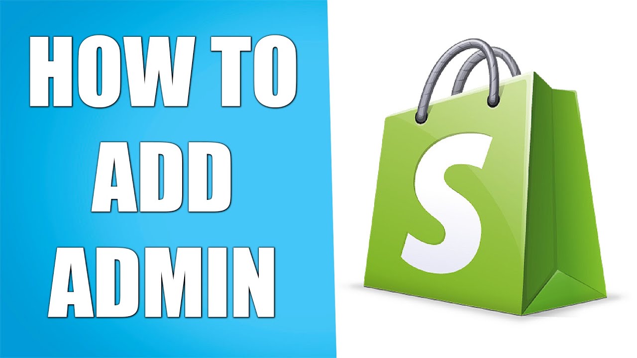 How to Add Admin in Shopify Store (2025) - YouTube