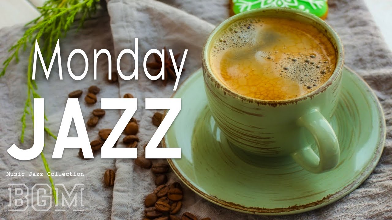 Monday Morning Jazz - Sweet February Jazz & Bossa Nova Playlist to ...