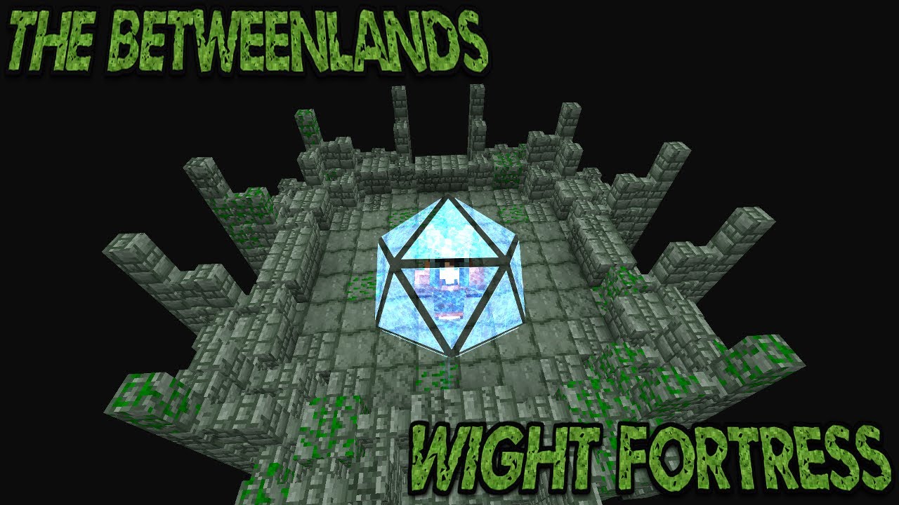 The Wight Fortress: Betweenlands In Depth Tutorials+Spotlight EP #7 ...