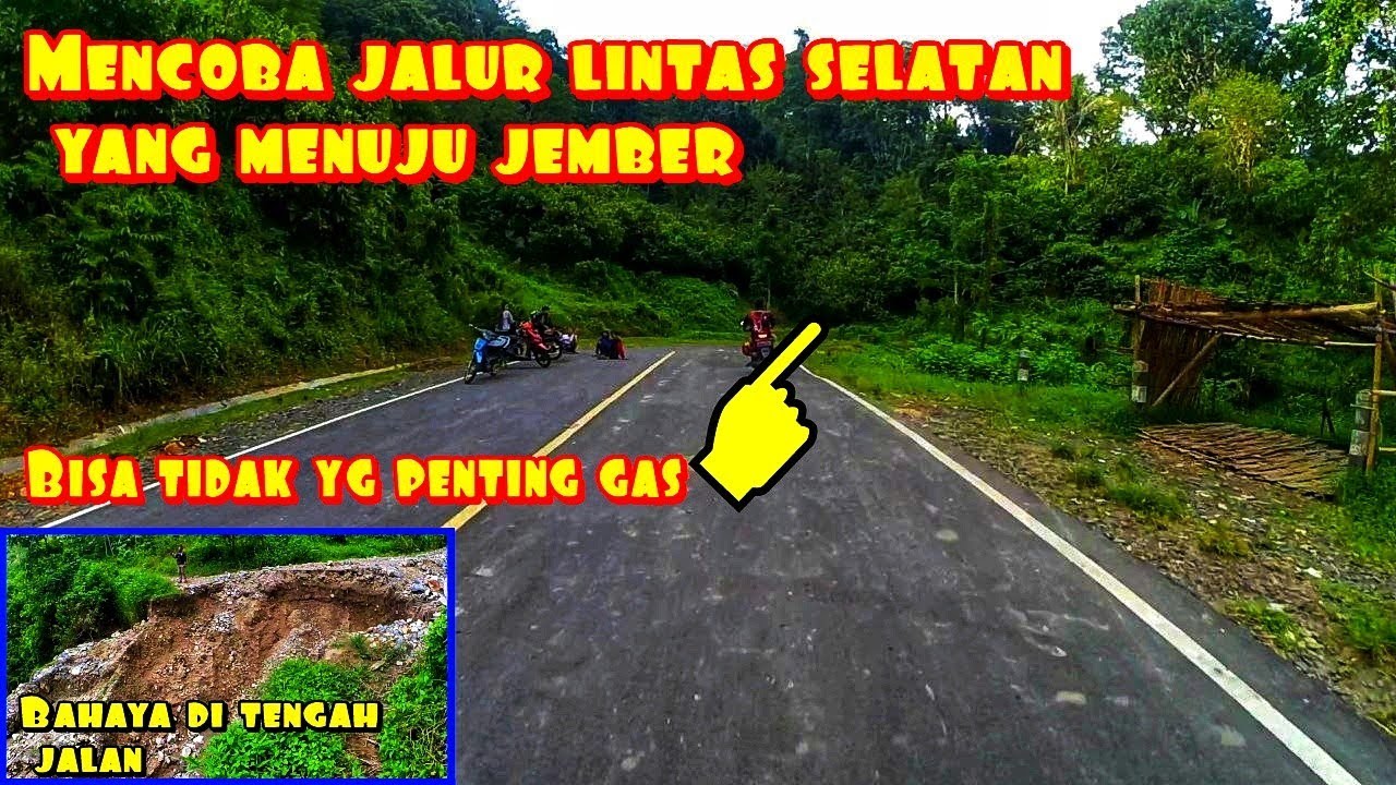 ke Jember lewat jalur proyek lintas selatan ( JLS ) banyuwangi ...