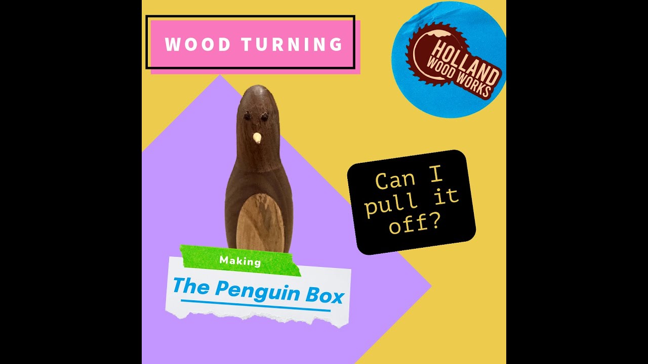 Create Your Own Adorable WOODEN Penguin Box! - YouTube