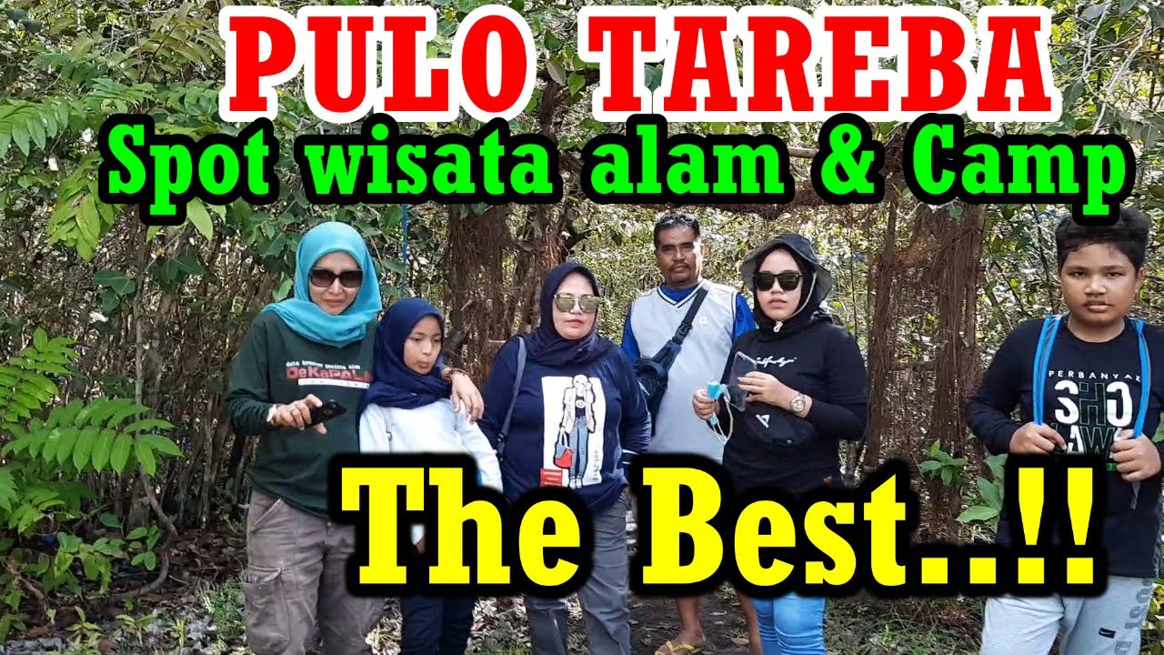 WISATA ALAM PULO TAREBA TERNATE : Spot untuk Camping & Family Gathering ...
