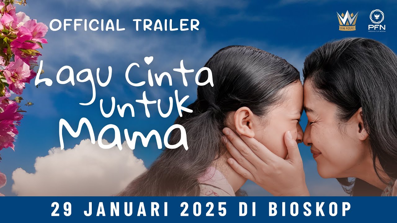 Lagu Cinta untuk Mama Official Trailer | Penghargaan Kepada Para Ibu ...