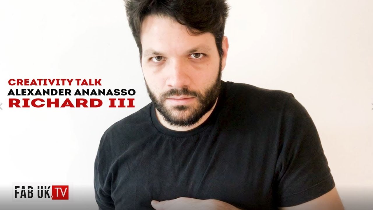 "Creativity Talk" Alexander Ananasso Richard III - YouTube