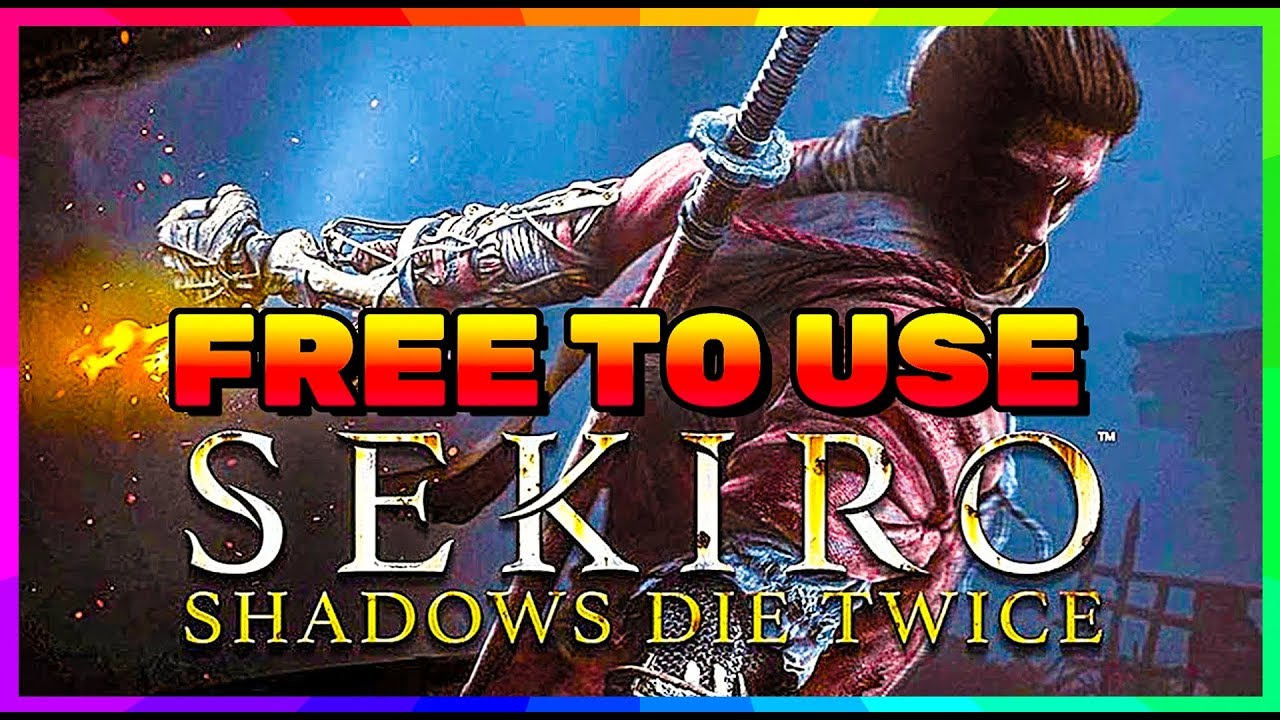 SEKIRO : SHADOWS DIE TWICE Walkthrough Gameplay ( No Copyright Gameplay ...