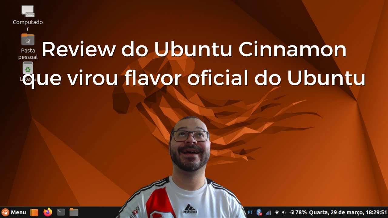 Review do Ubuntu Cinnamon que virou flavor oficial do Ubuntu - YouTube