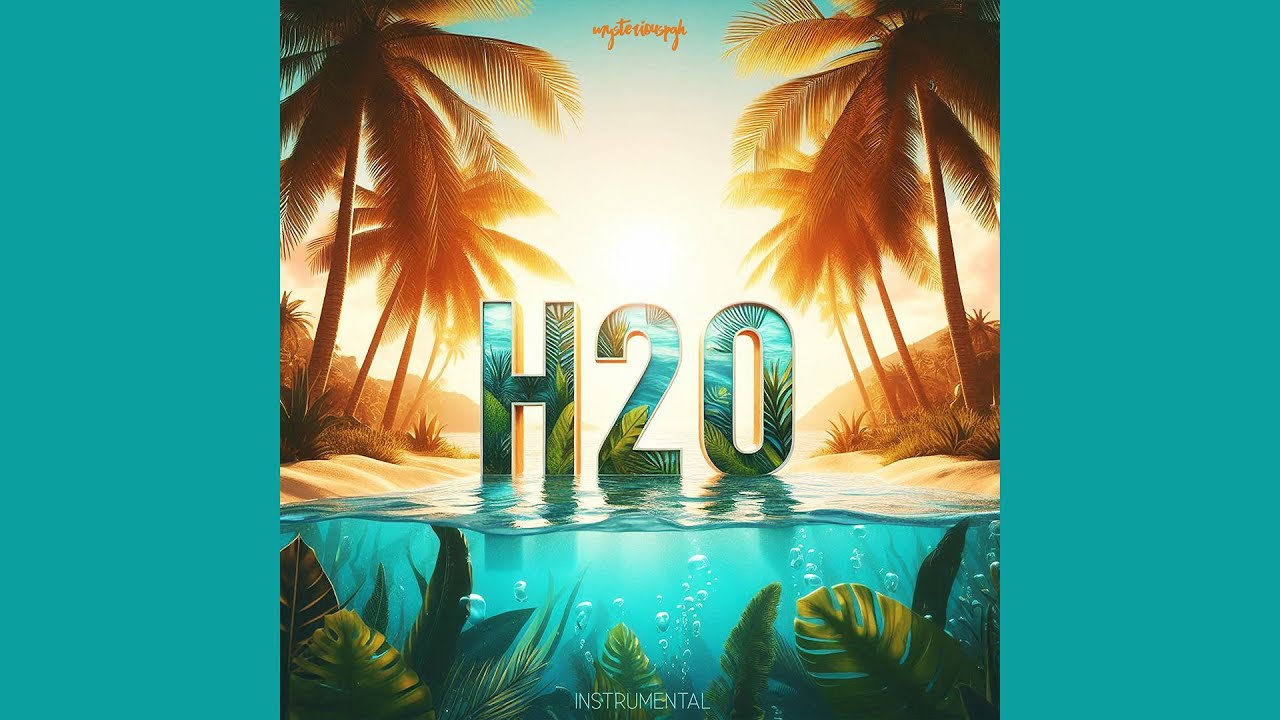 H2O (Instrumental) [ Smooth | Flirty | Chill | Vibe | Pop | Afrobeats ...