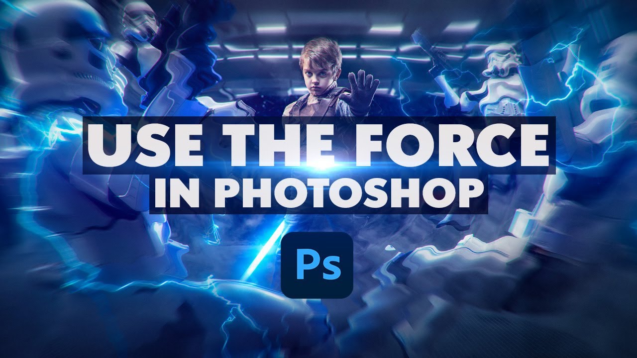 How To Use The Force In Photoshop - YouTube