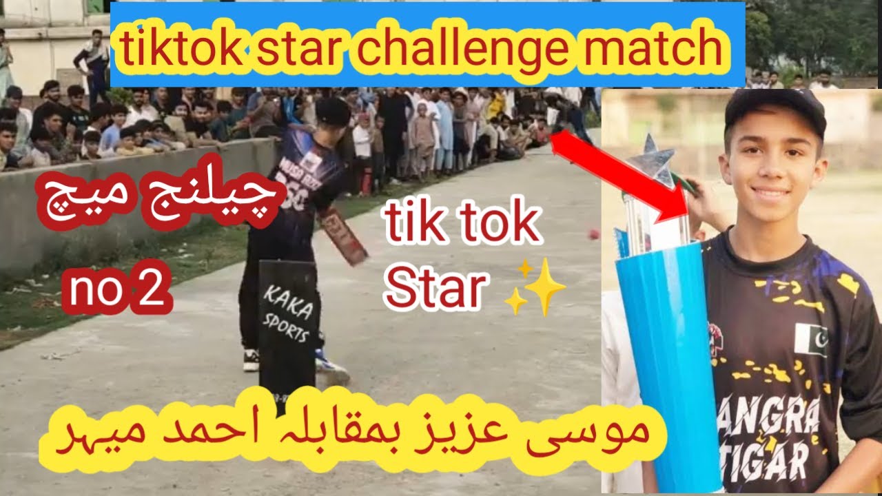 tiktok star | CHALLENGE MATCH | Musa Aziz Vs Ahmad mehar | tiktok Musa ...