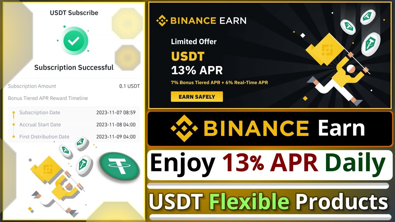 Binance Earn || USDT Flexible Products || Enjoy up to 13 Percent APR ...