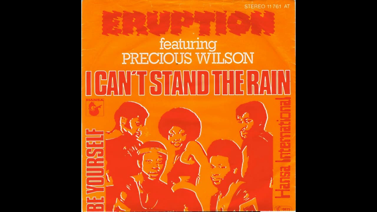Eruption Featuring Precious Wilson – I Can't Stand The Rain (1977 ...