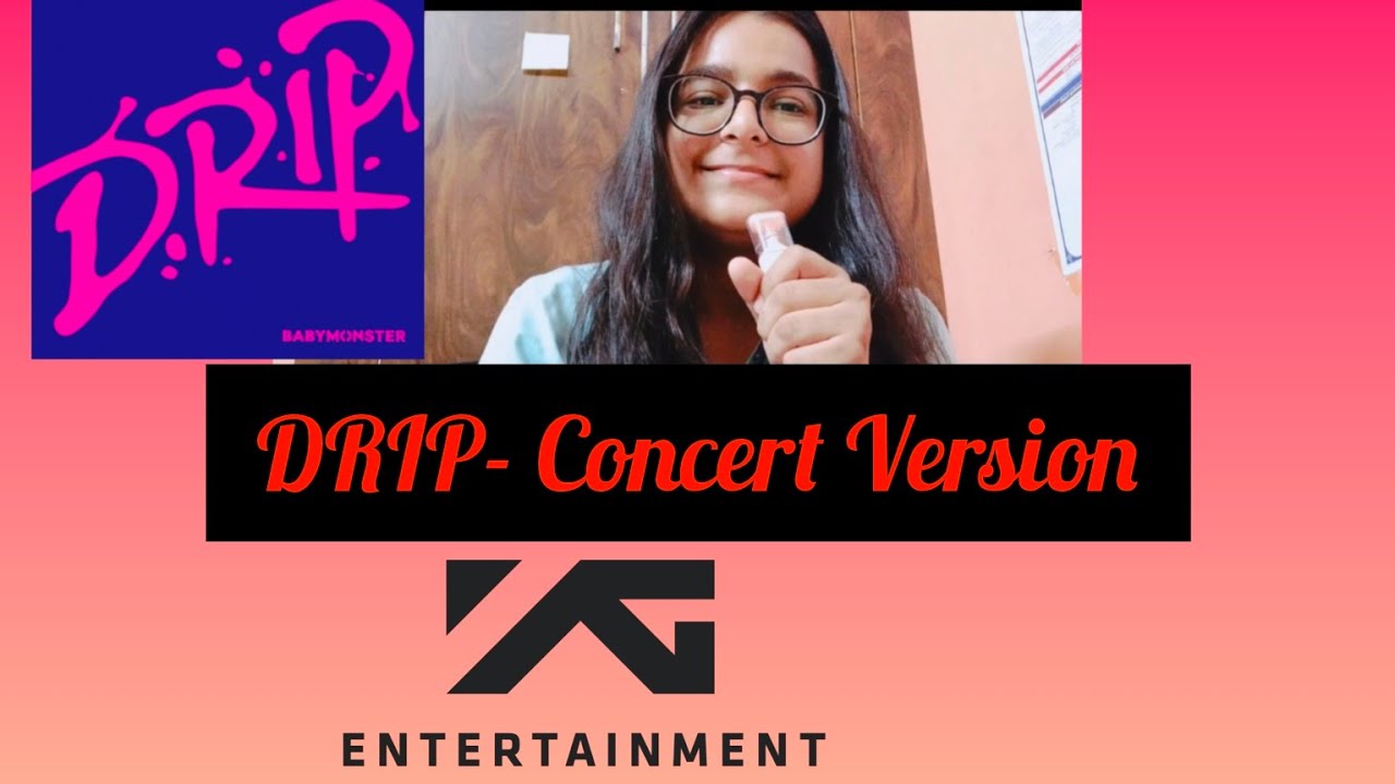 DRIP- CONCERT VERSION @BABYMONSTER #drip #babymonster #ahyeon ...
