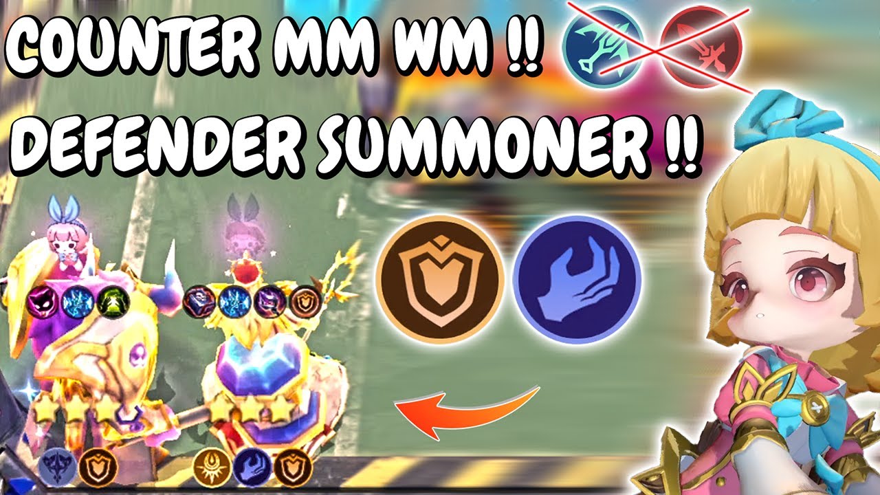 COUNTER MM WM !! COMBO DEFENDER SUMMONER !! COMBO KUAT UNTUK PUSH RANK ...