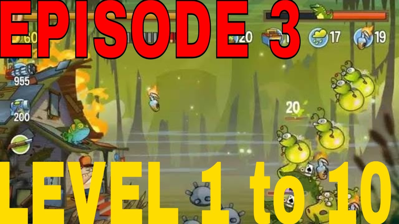 swamp attack - episode 3 -level 1 to 10 ! gameplay ( Walkthrough ...