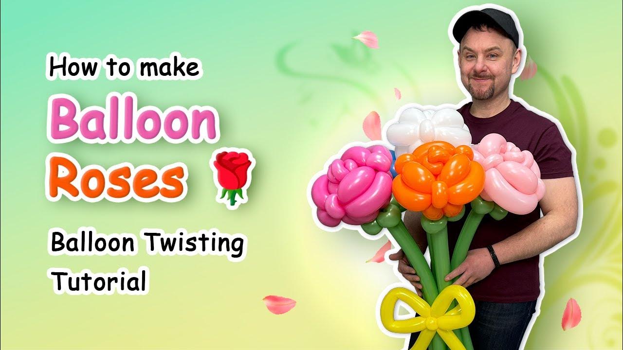 How to make Balloon Roses 🌹 | Balloon Twisting Tutorial - YouTube