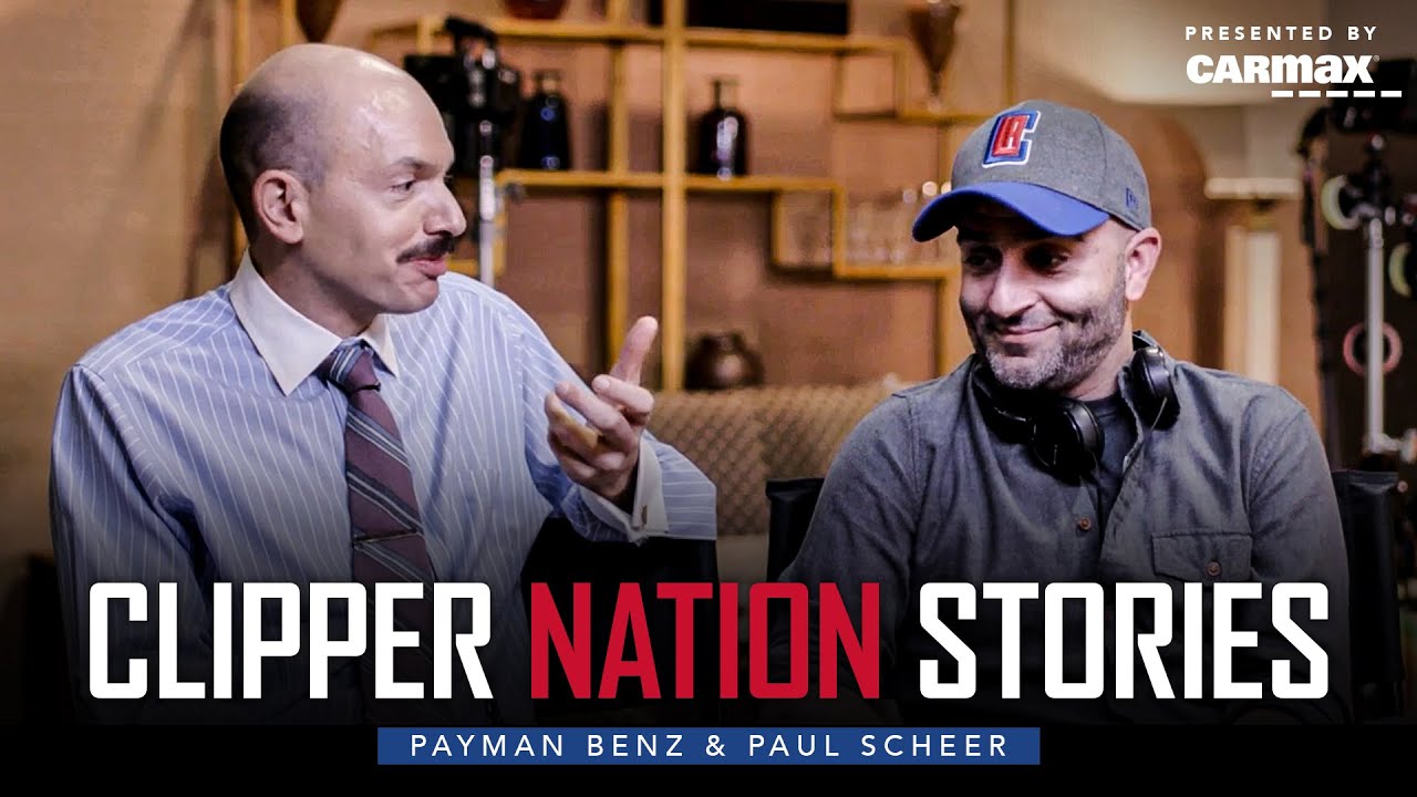 Paul Scheer and Payman Benz on what the Clippers Represent to LA ...