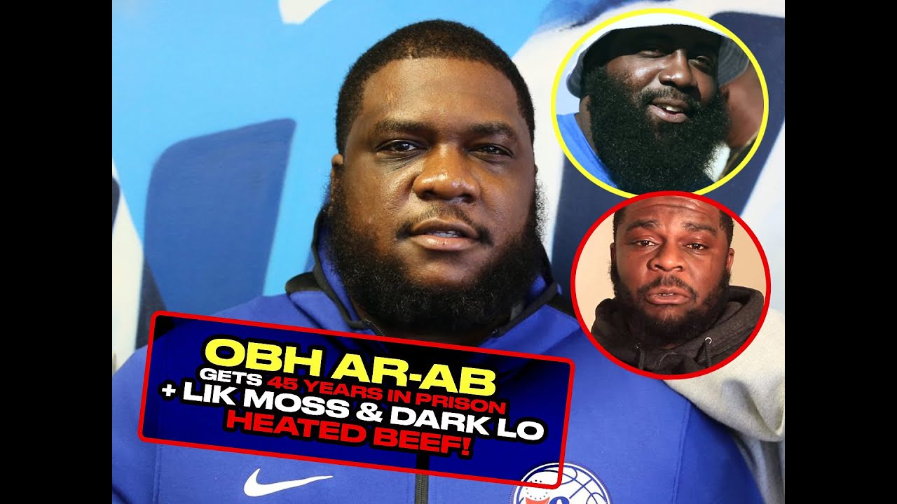 Philly Rapper OBH Ar-Ab Gets 45 Years + Lik Moss Beef W/ Dark Lo (Is It ...