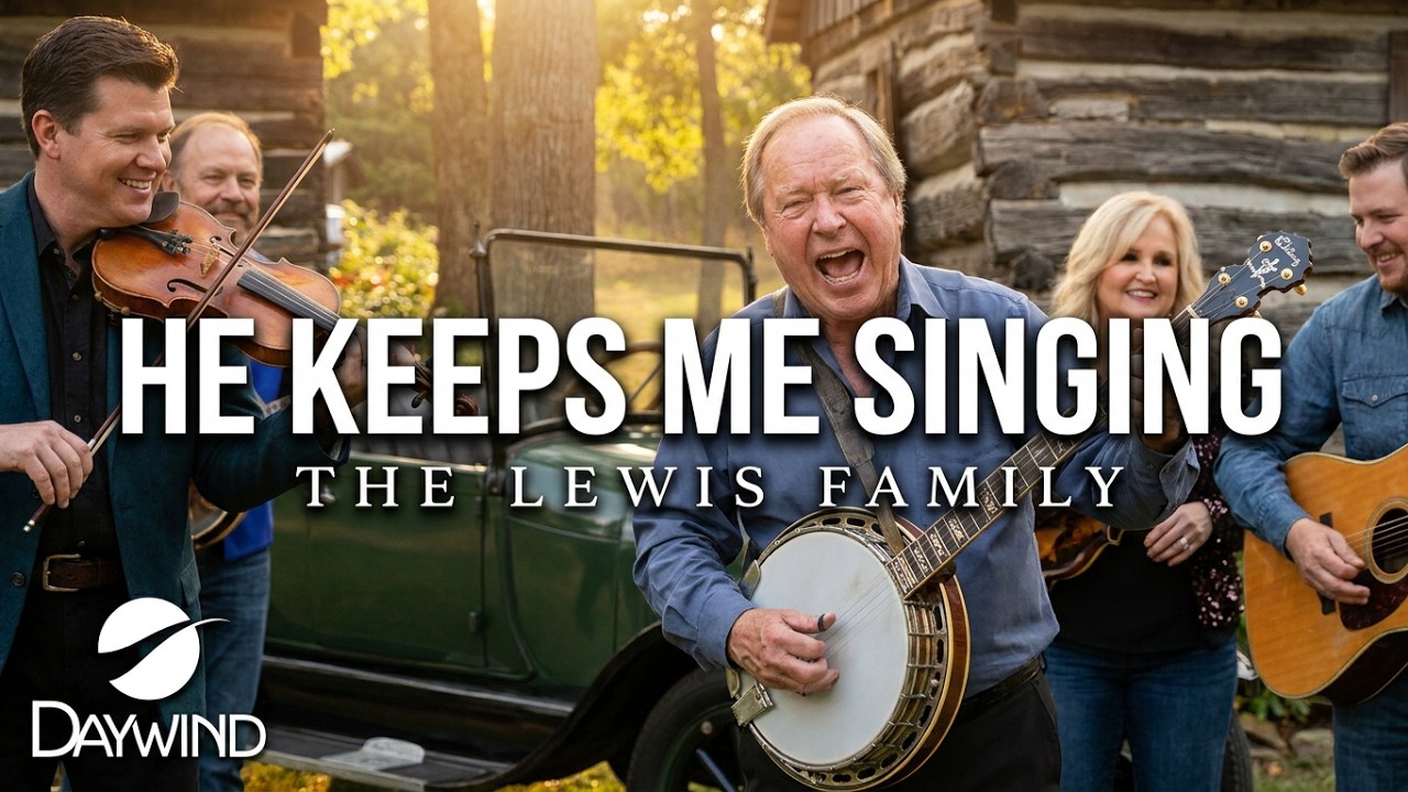 He Keeps Me Singing – The Lewis Family ft. Little Roy Lewis | Bluegrass ...