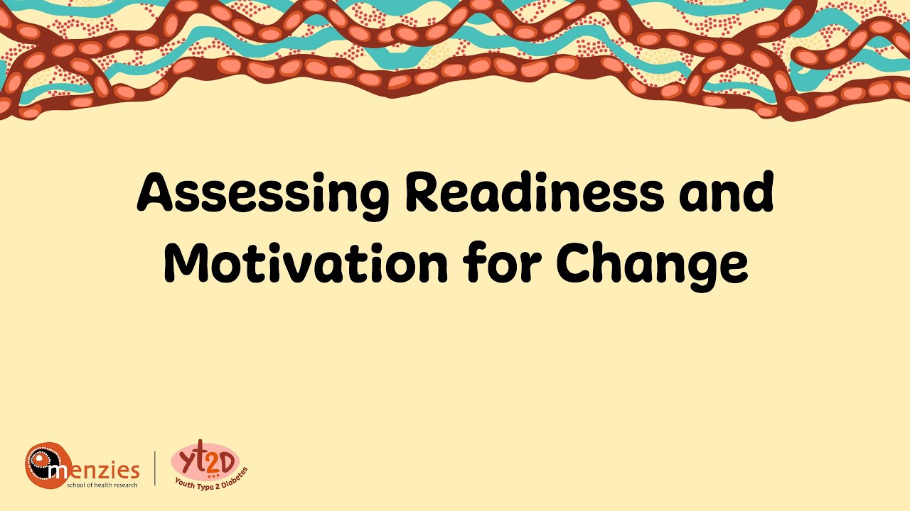 Assessing Readiness and Motivation for Change - YouTube