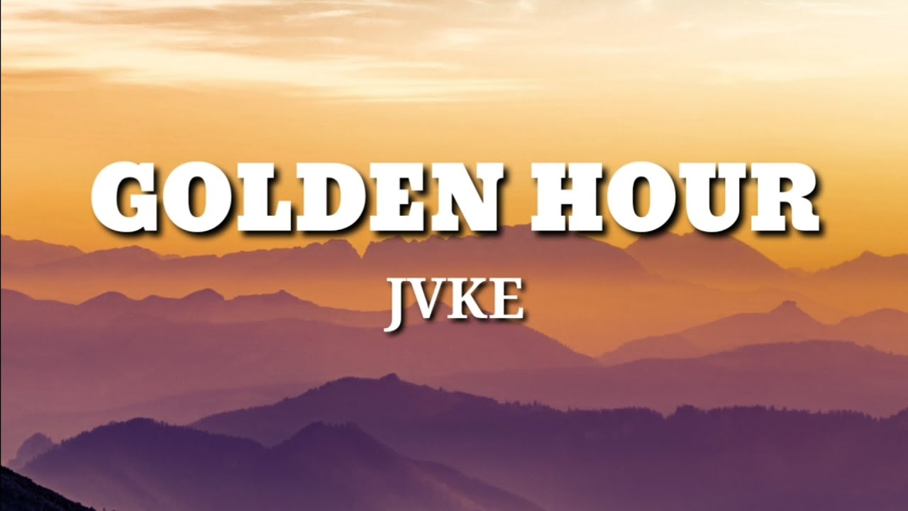 Golden Hour (Lyric) - JVKE - YouTube