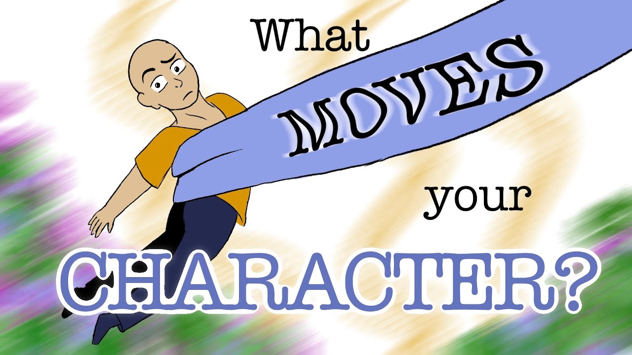 Character Creation 101: Motivation and desires - YouTube