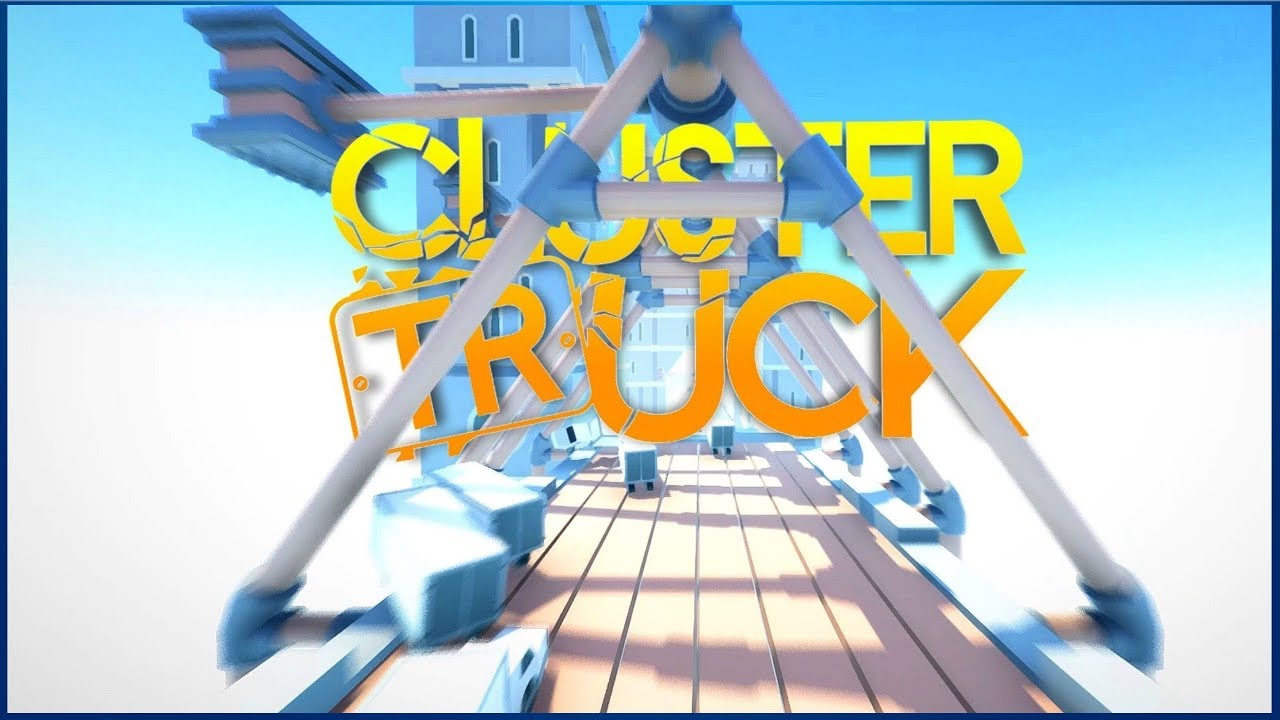 CLUSTER TRUCK PART 2 - YouTube