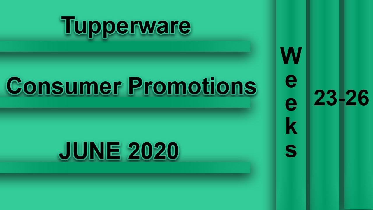 Tupperware India June Flyer 2020/Consumer Promotions weeks 23-26 ...