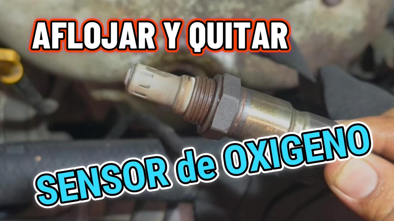 Cómo Quitar el SENSOR de OXIGENO de Forma Correcta - YouTube