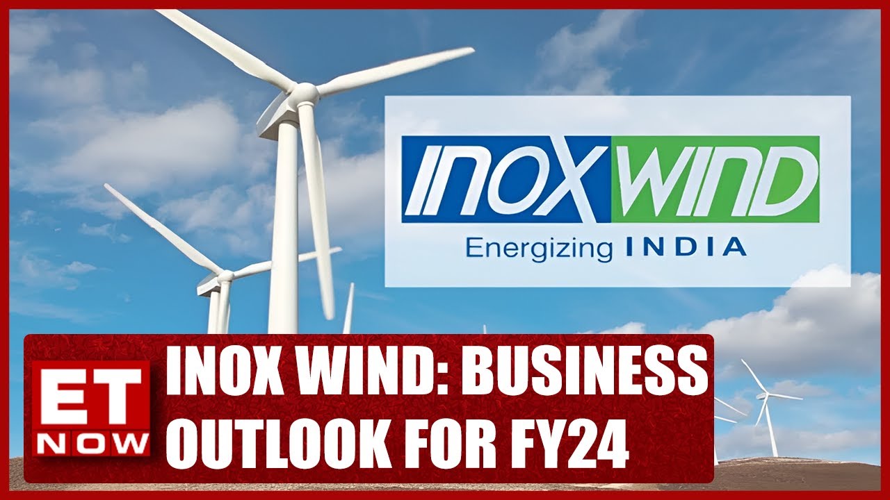 Inox Wind: Revenue & Margin Guidance FY24 | Devansh Jain | Business ...