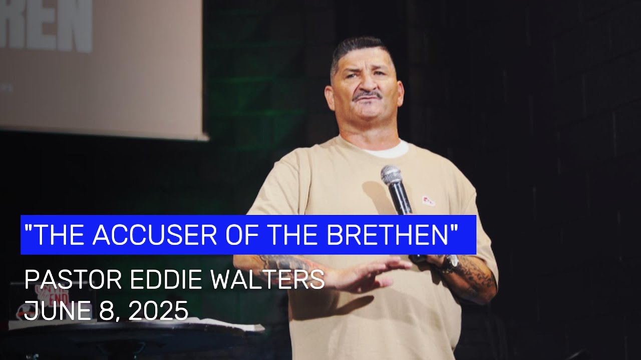 [ Sunday Service ] “The Accuser Of The Brethren ” - Pastor Eddie ...