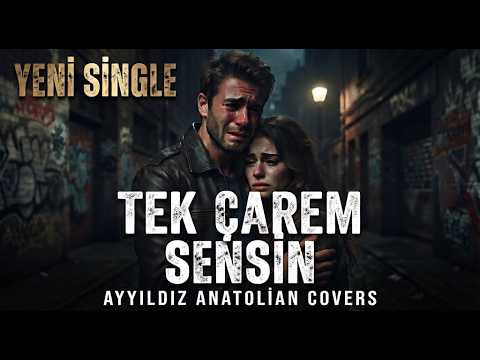 TEK ÇAREM SENSİN BİTANEM | SEVGİLİYE AYRILIK ŞARKILARI | ÖZLEM  DUYGULU ŞARKILAR | AŞK SEVGİ AYRILIK