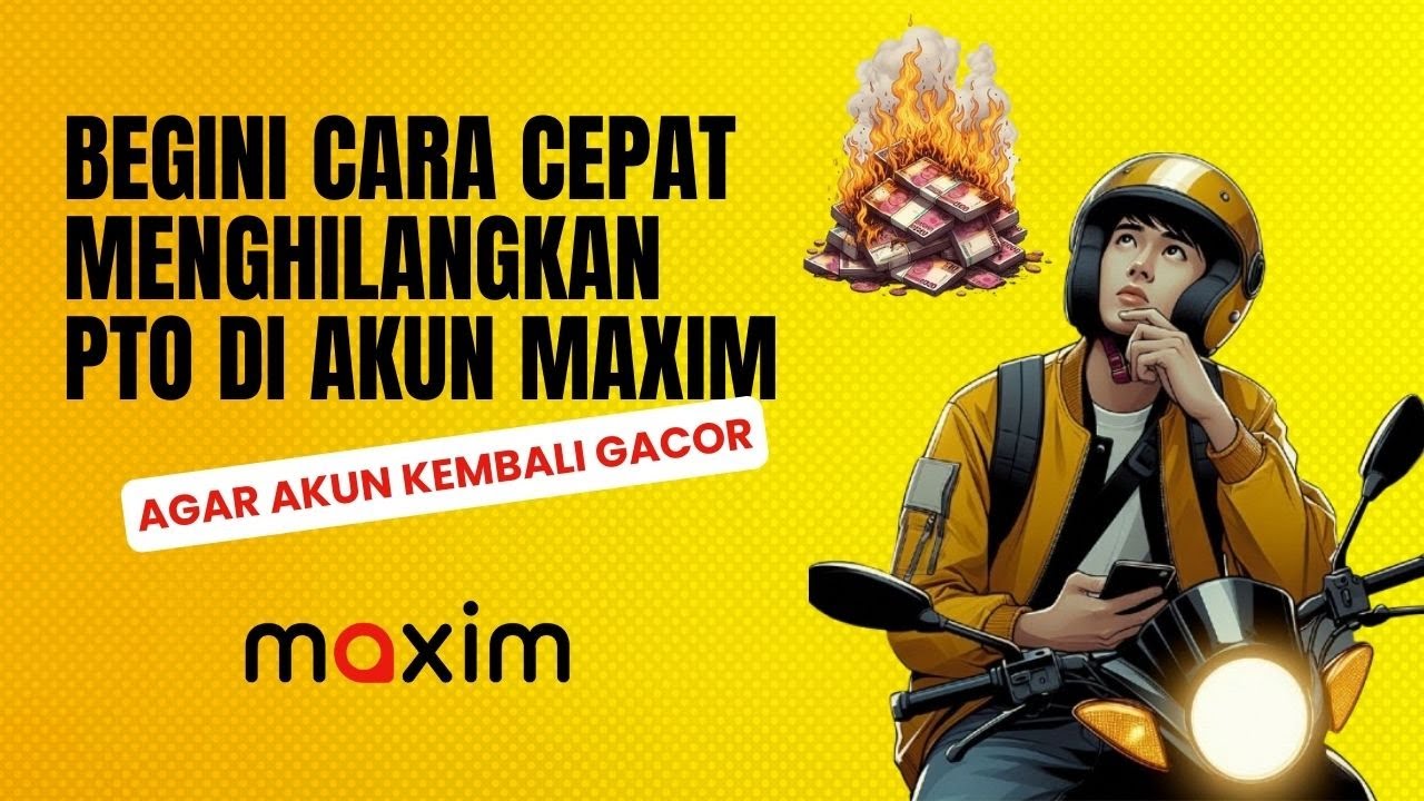 Cara Menghilangkan PTO di Akun Maxim ǀ Tutorial Maxim Driver Bike - YouTube