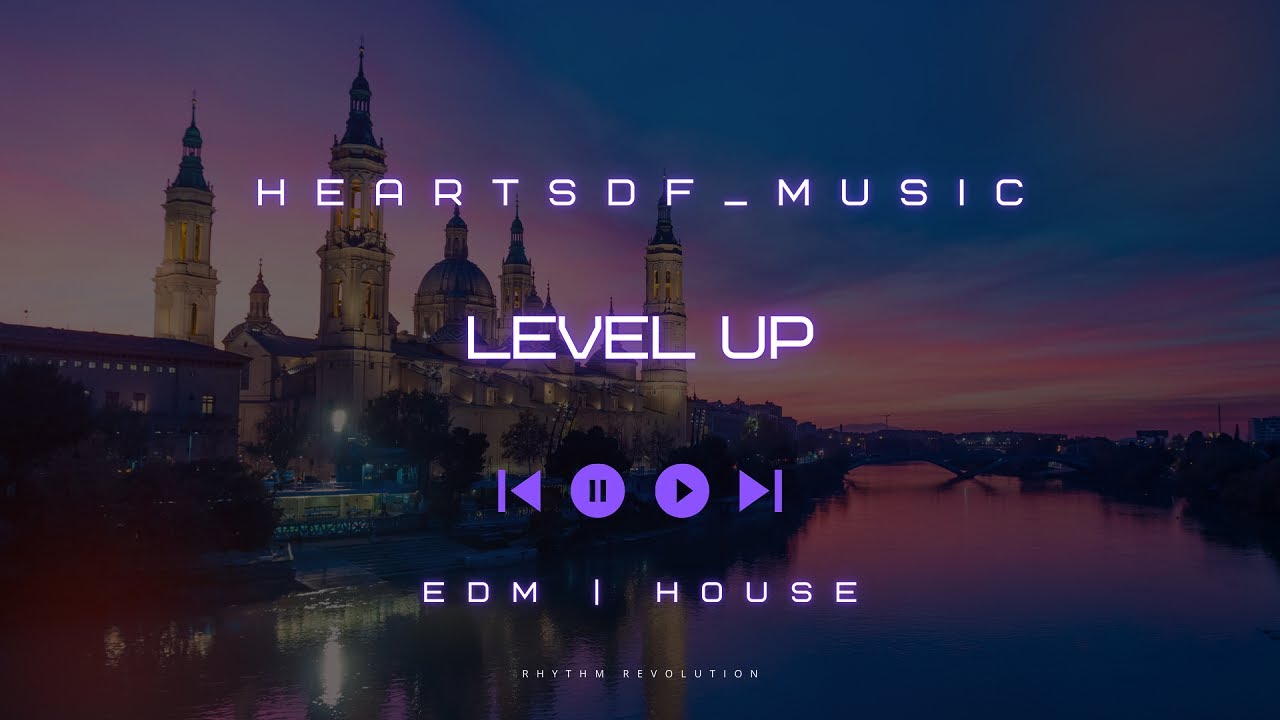 Level Up [EDM] | [House] - YouTube