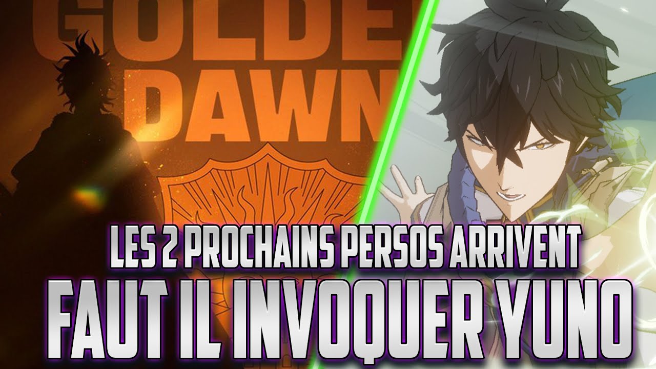 FAUT IL INVOQUER ? YUNO V2 ARRIVE SUR BLACK CLOVER MOBILE - YouTube