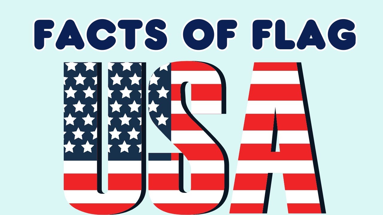 Did You Know 7 Intriguing Facts About The American Flag For Kids did-you-know-7-intriguing-facts-about-the-american-flag-for-kids