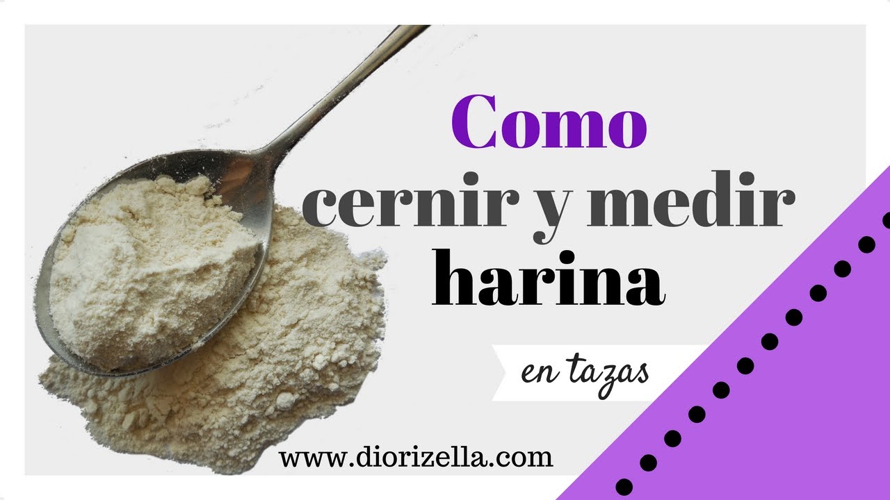 Como cernir y medir harina en tazas - YouTube