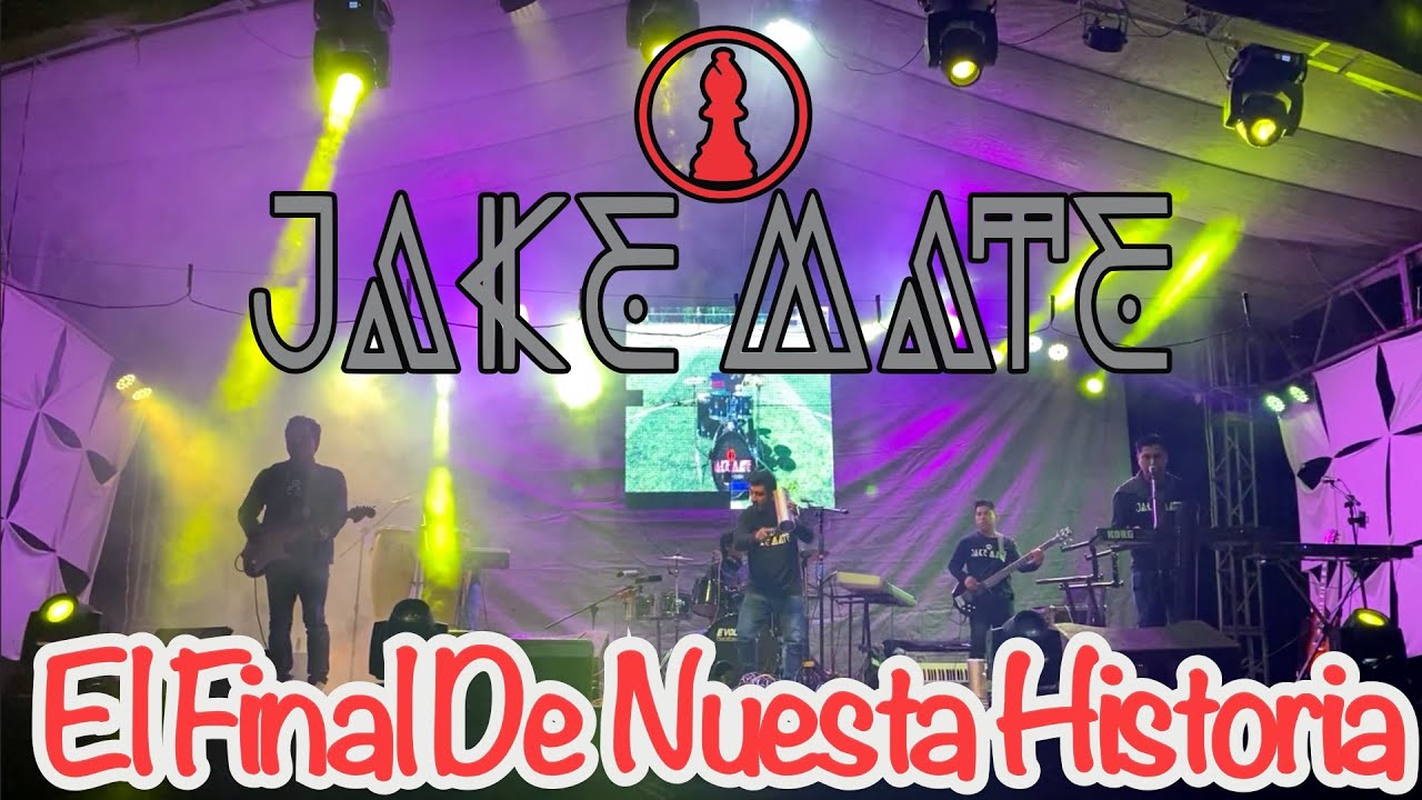 El Final De Nuestra Historia - Jake Mate En vivo - Audio Y Video HD - YouTube