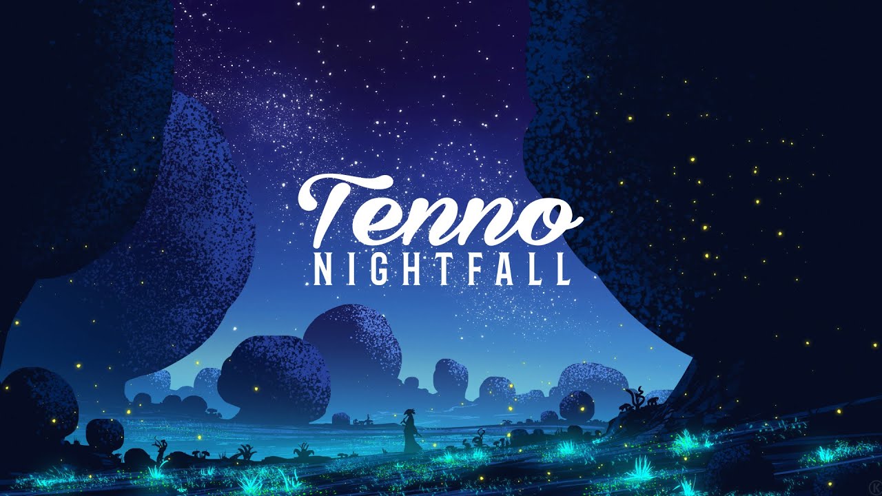 Tenno - Nightfall - YouTube